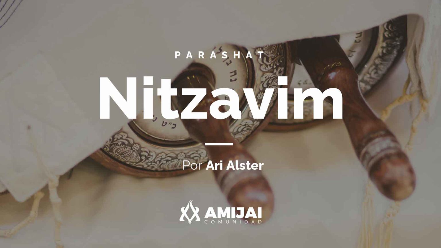 Parashat Nitzavim - Comunidad Amijai