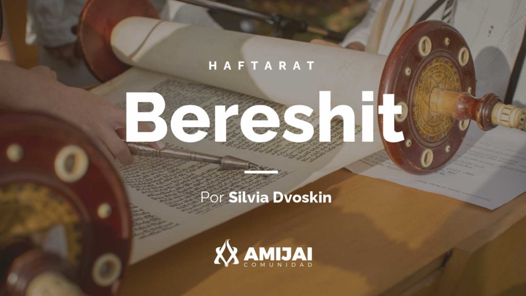Haftarat Bereshit - Comunidad Amijai