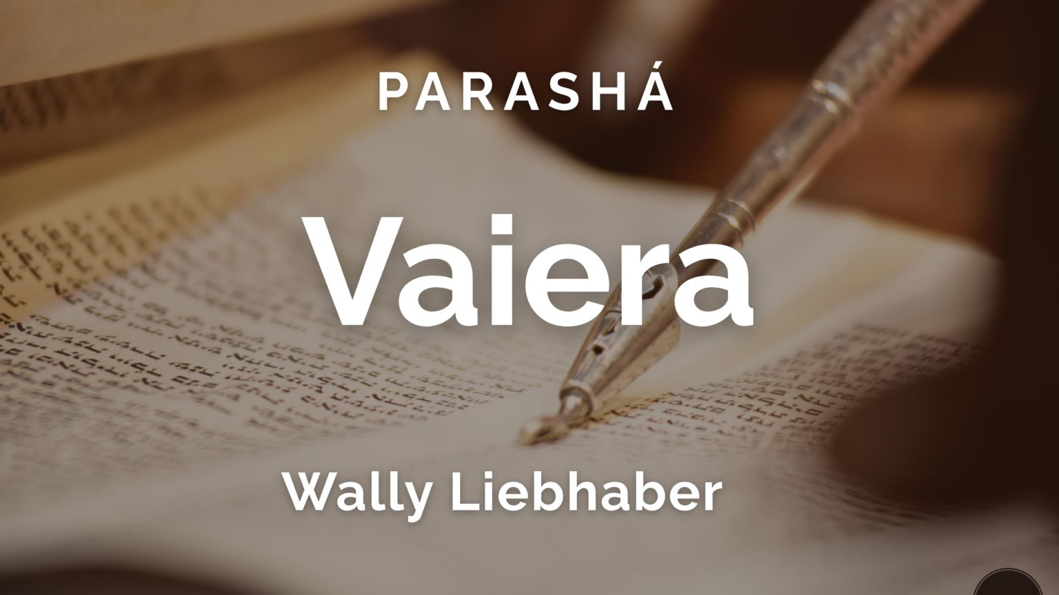 Parasha Vaiera - Comunidad Amijai